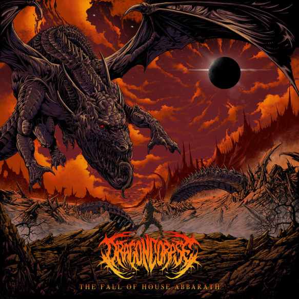 Album Review – Dragoncorpse / The Fall of House Abbarath EP (2024 ...